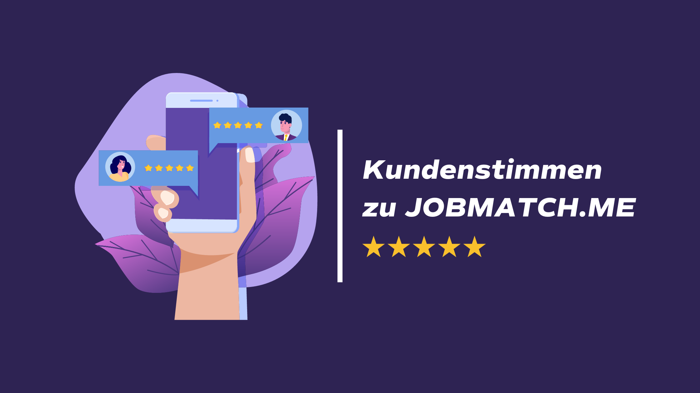 Wie gut ist JOBMATCH.ME? Erfahrungsberichte von erfolgreichen Kunden